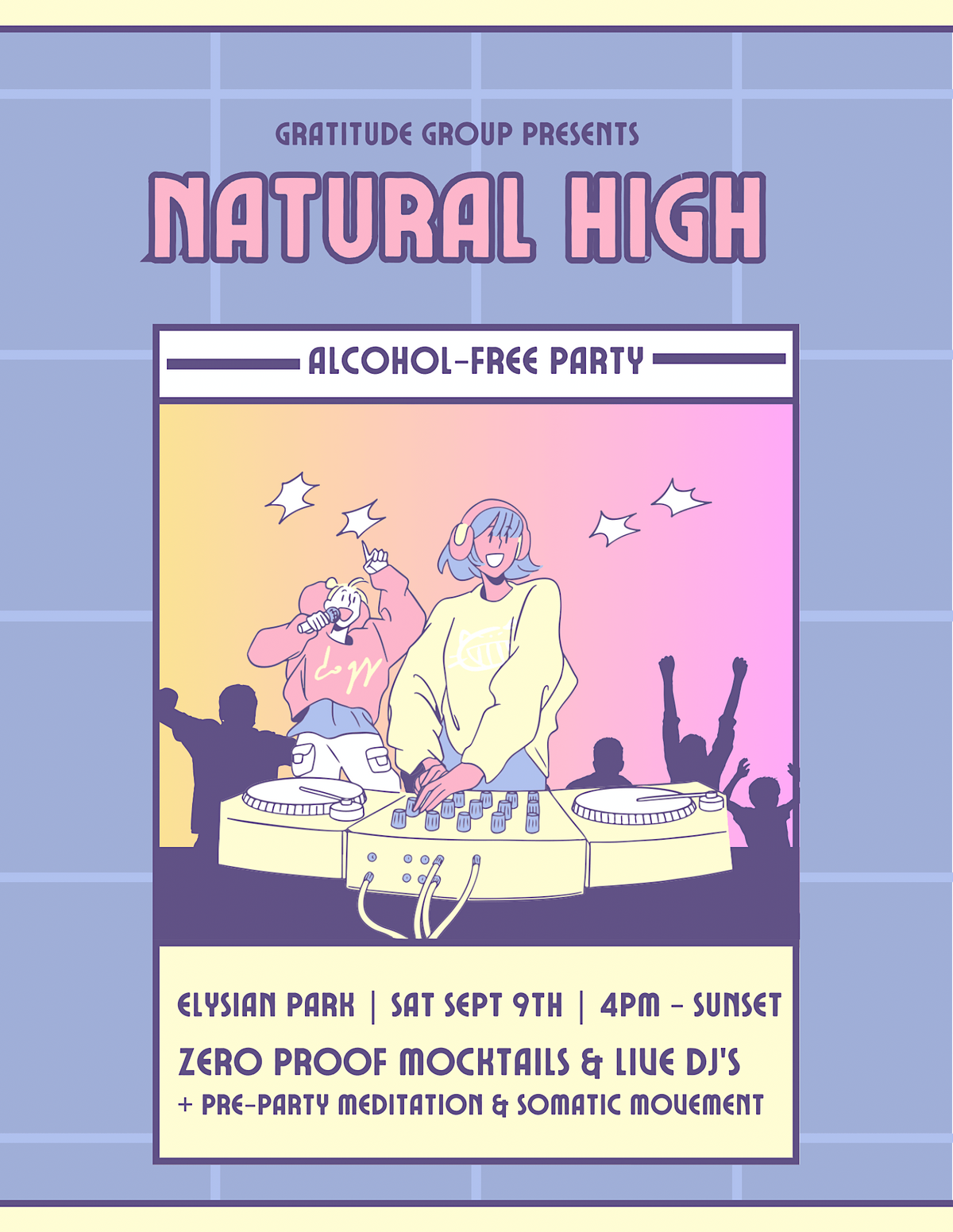 Natural High: Alcohol-Free Party, Elysian Park, Los Angeles, 9 ...