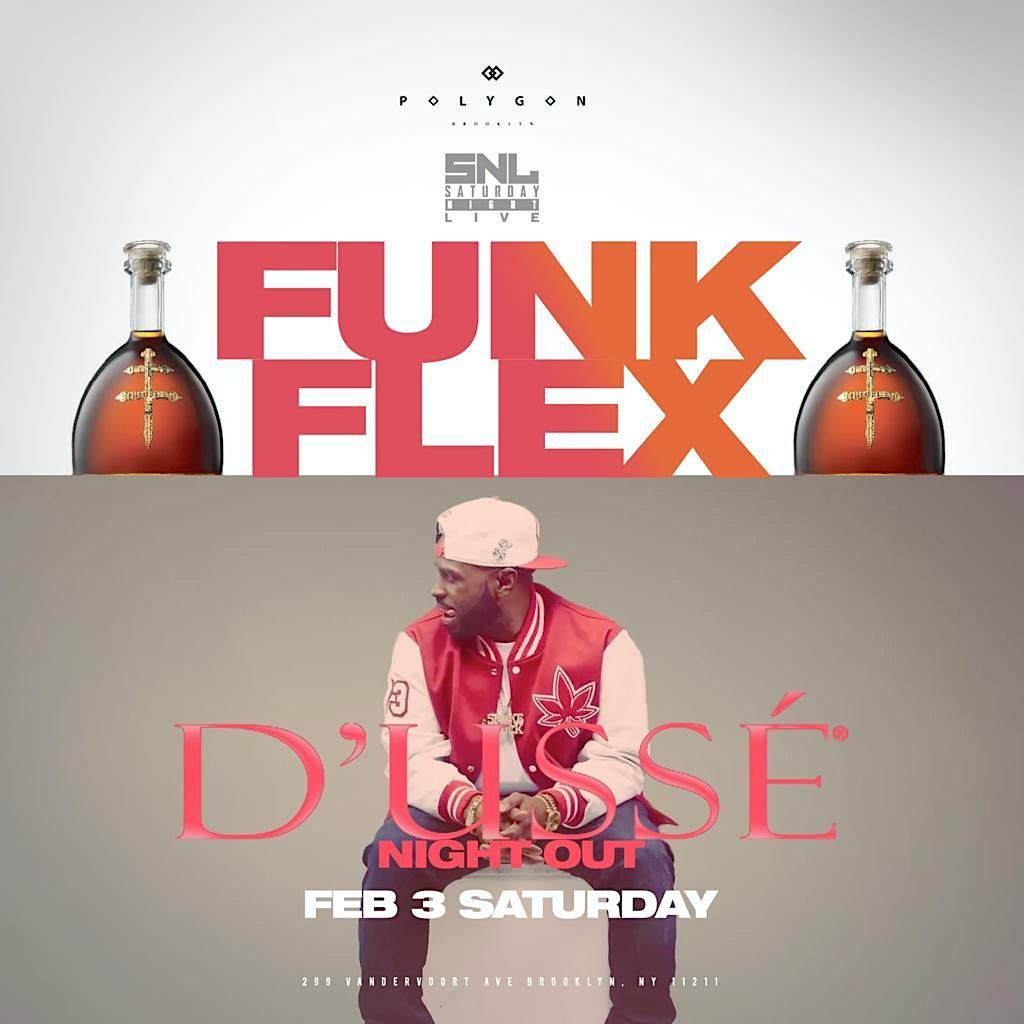 Dusse Fest with Hot 97 Funk Flex @ Polygon BK: Free entry w/ RSVP ...