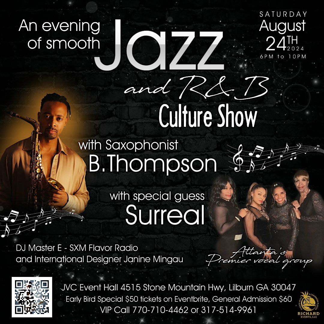 Richard Events presents an evening of smooth Jazz and culture show, JVC ...