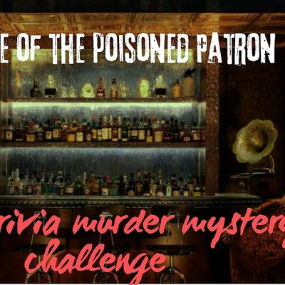 A Pub Trivia M**der Mystery Challenge: The Case of the Poisoned Patron ...