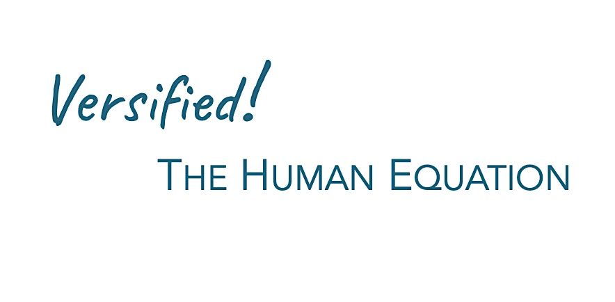 Versified! The Human Equation, Two Roads Theater, Tujunga Avenue ...