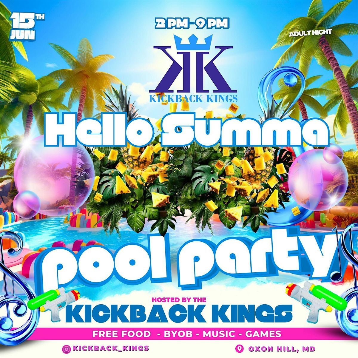 Kickback Kings "Hello Summa" Pool Party, Oxon Hill, 15 June 2024 ...