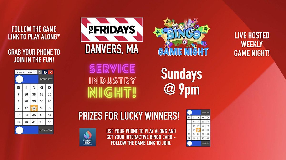 Service Industry BINGO Game Night TGI Fridays Danvers MA TGI service-industry-bingo-game-night-tgi-fridays-danvers-ma-tgi