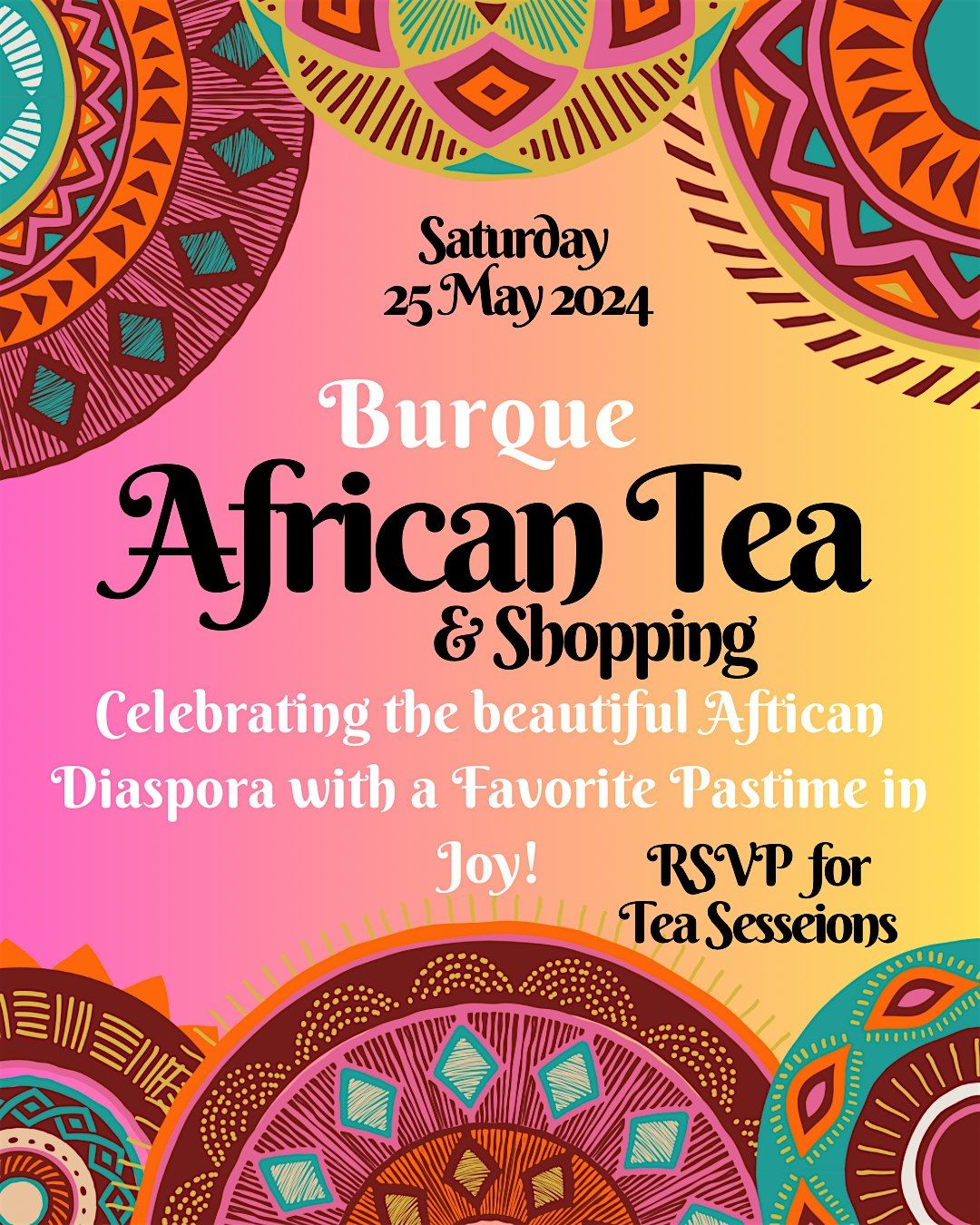 Burque African Tea & Shopping, AYANNA DENISE SKIN, Albuquerque, 25 May ...