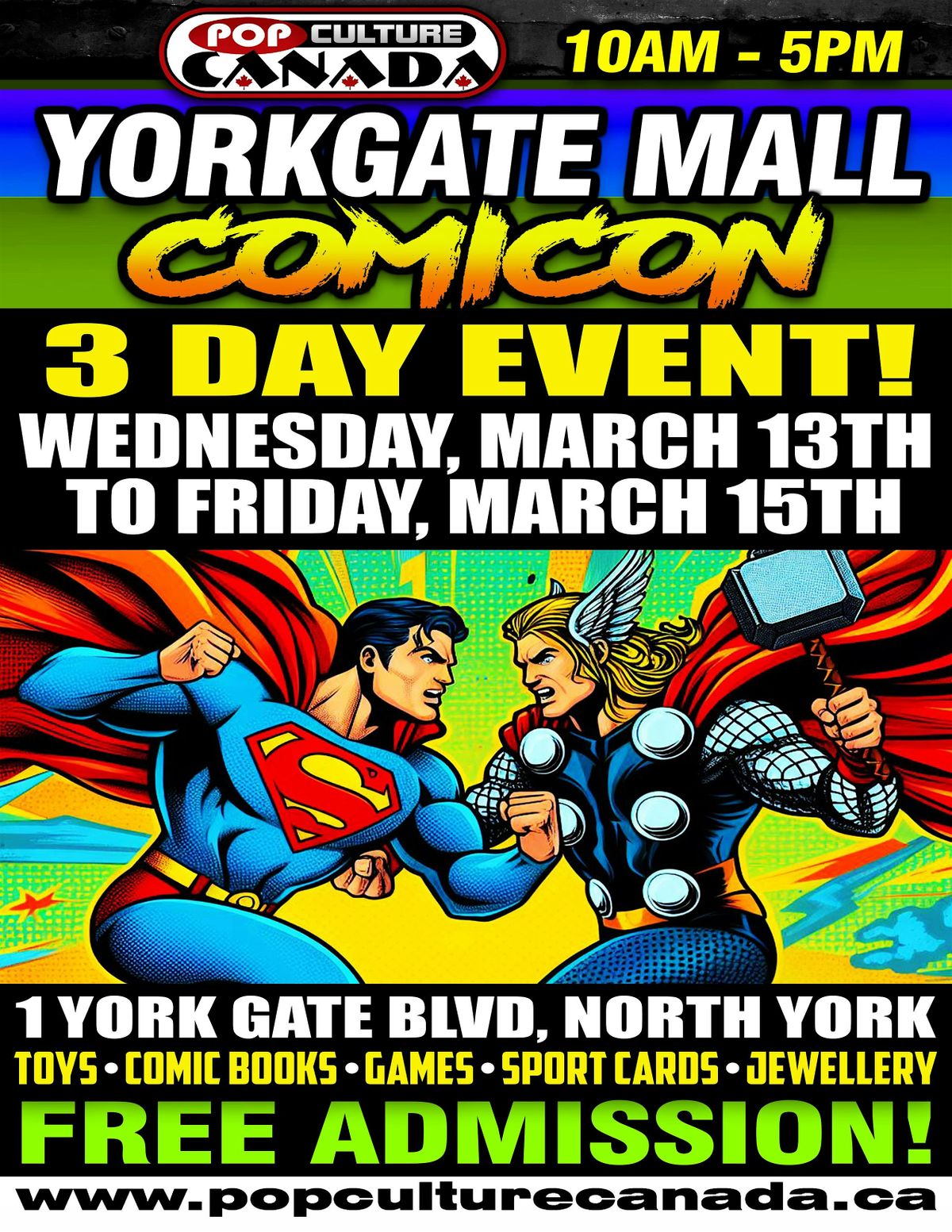 YORKGATE MALL COMICON * MARCH BREAK !! FREE ADMISSION !!, Yorkgate Mall ...