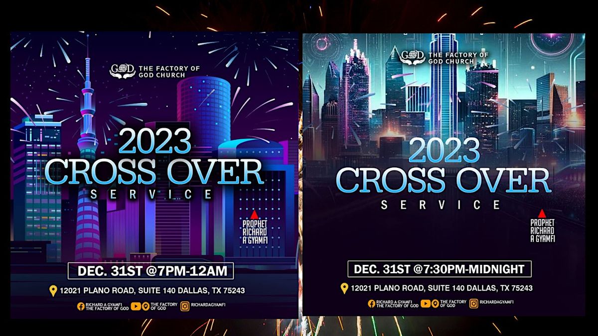 2023 CrossOver Service || The Factory of God Chruch, The Factory of God ...
