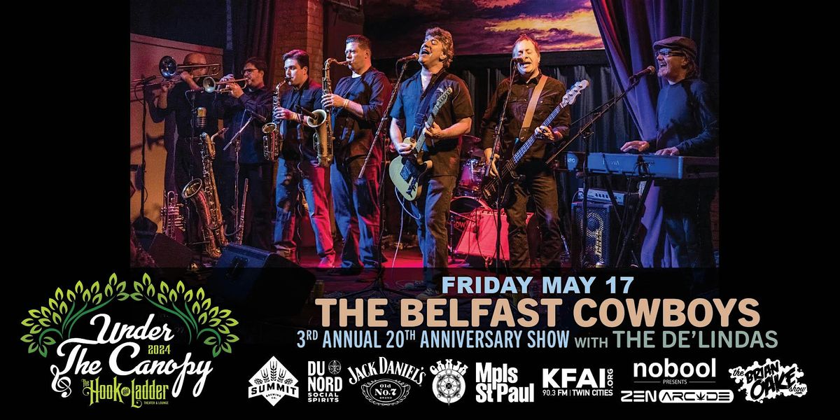 The Belfast Cowboys Anniversary Show with The deLindas, Under The ...