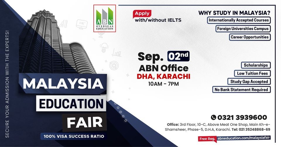 Malaysia Education Fair - ABN Office Karachi DHA, ABN Office DHA ...