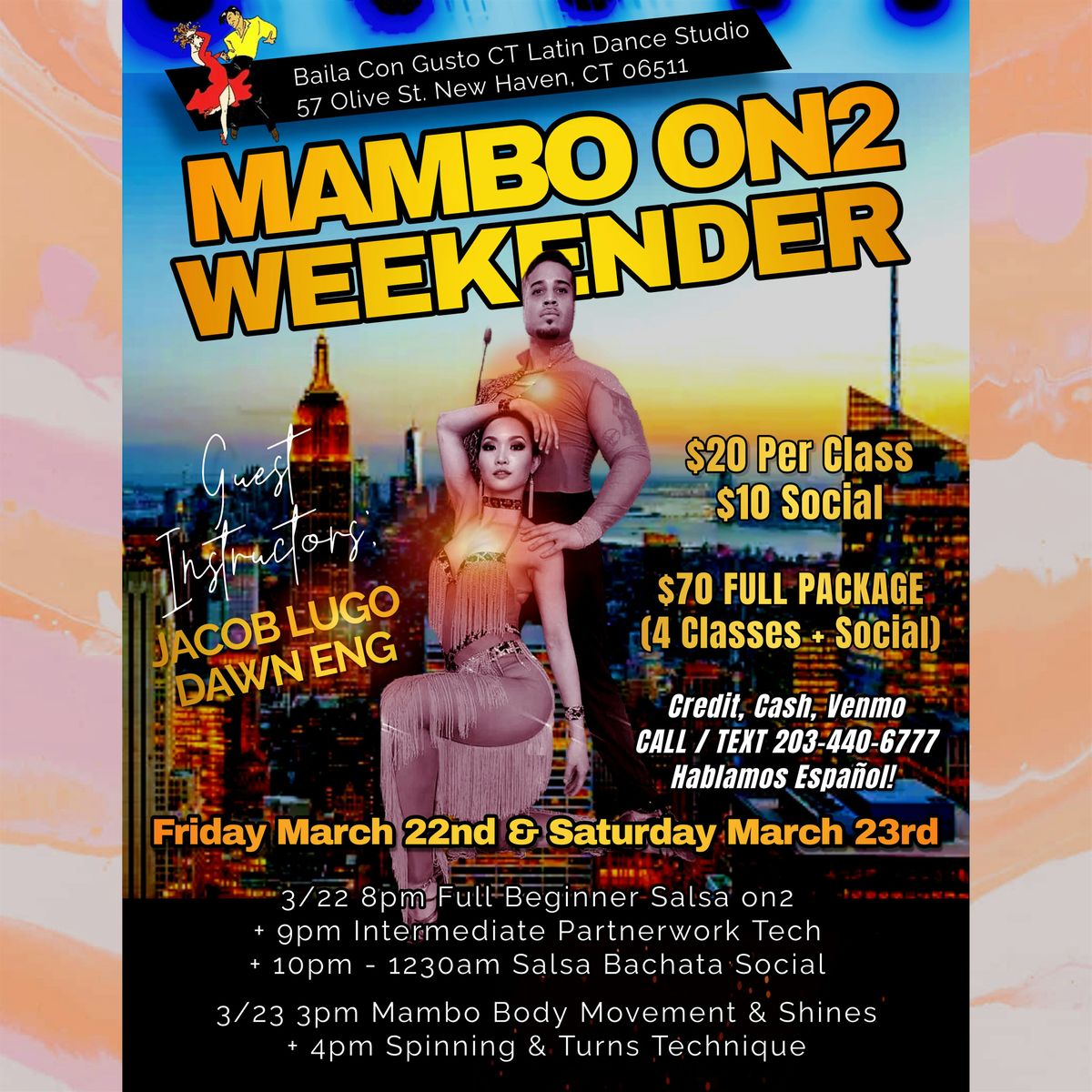Mambo On2 Weekender, Baila Con Gusto CT Studio, New Haven, 22 March to ...