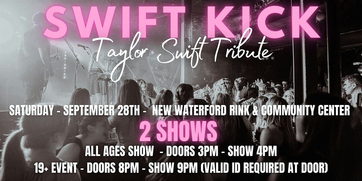 Swift Kick: Taylor Swift Tribute Band ⚠️ LIMITED TICKETS REMAINING ⚠️ ...