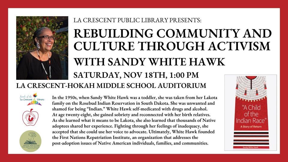Rebuilding Community and Culture Through Activism with Sandy White Hawk ...