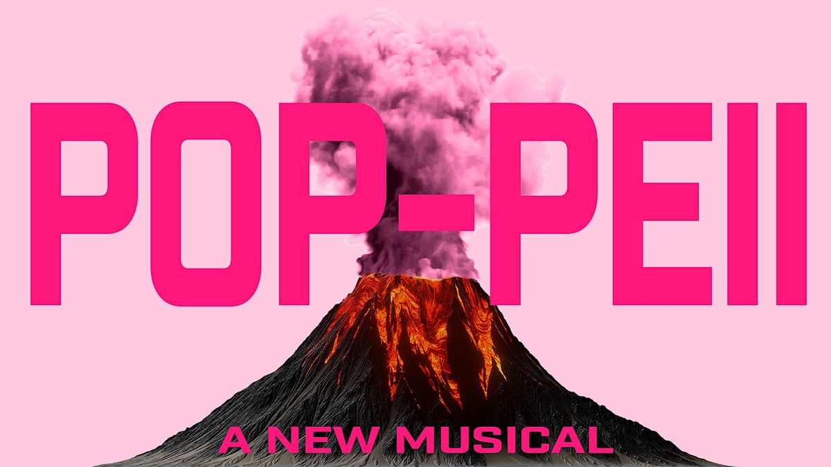 POP-PEII: A New Musical, Playwrights Downtown Black Box, New York, 6 ...