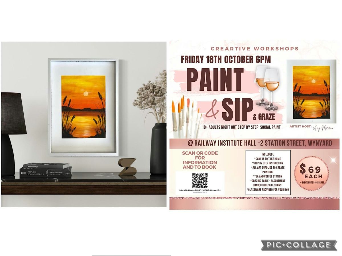 Paint & Sip & Graze - SUNSET PAINTING @Wynyard, Railway Institute ...