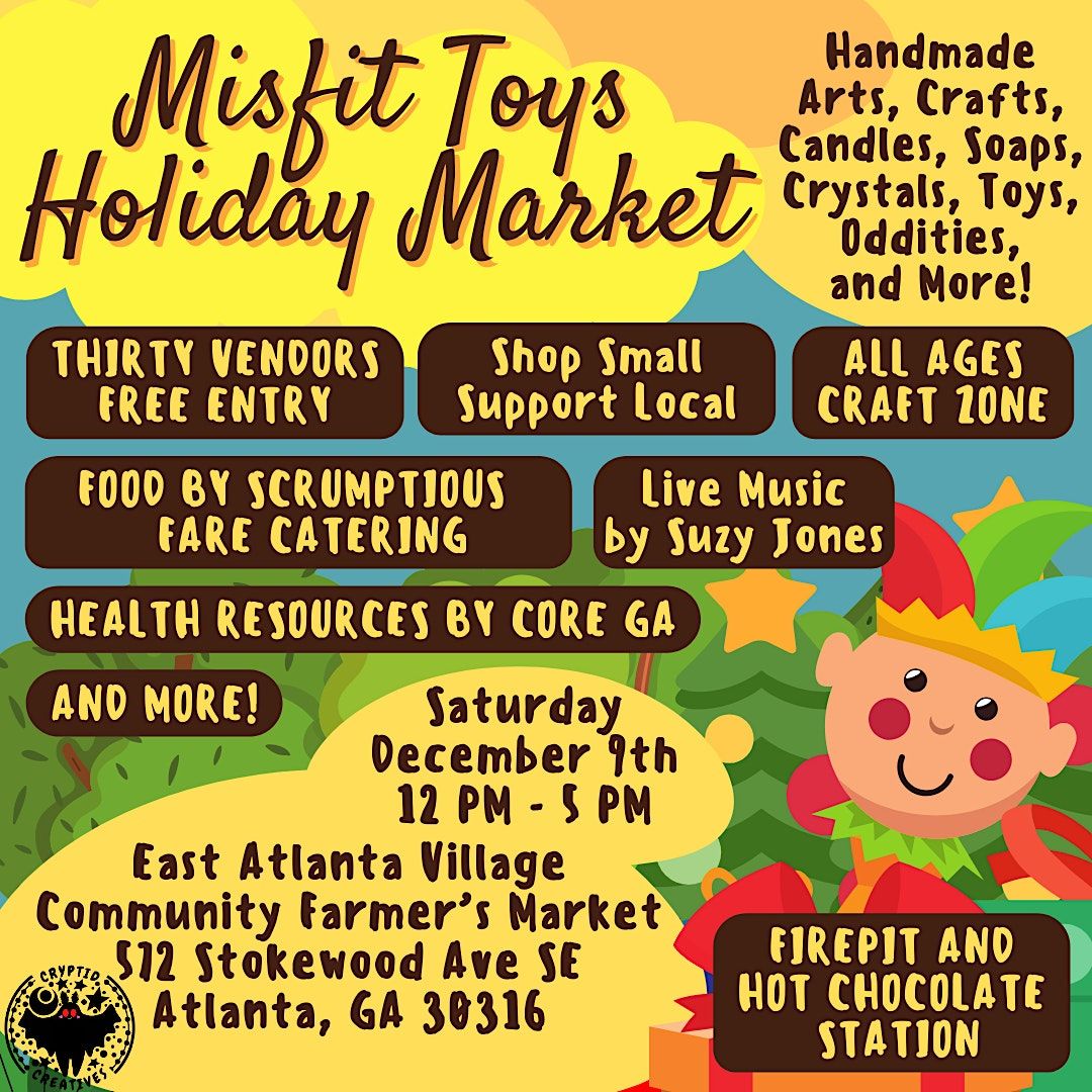 Misfit Toys Holiday Market: Handmade Goods & Fun Gifts, EAV Community ...