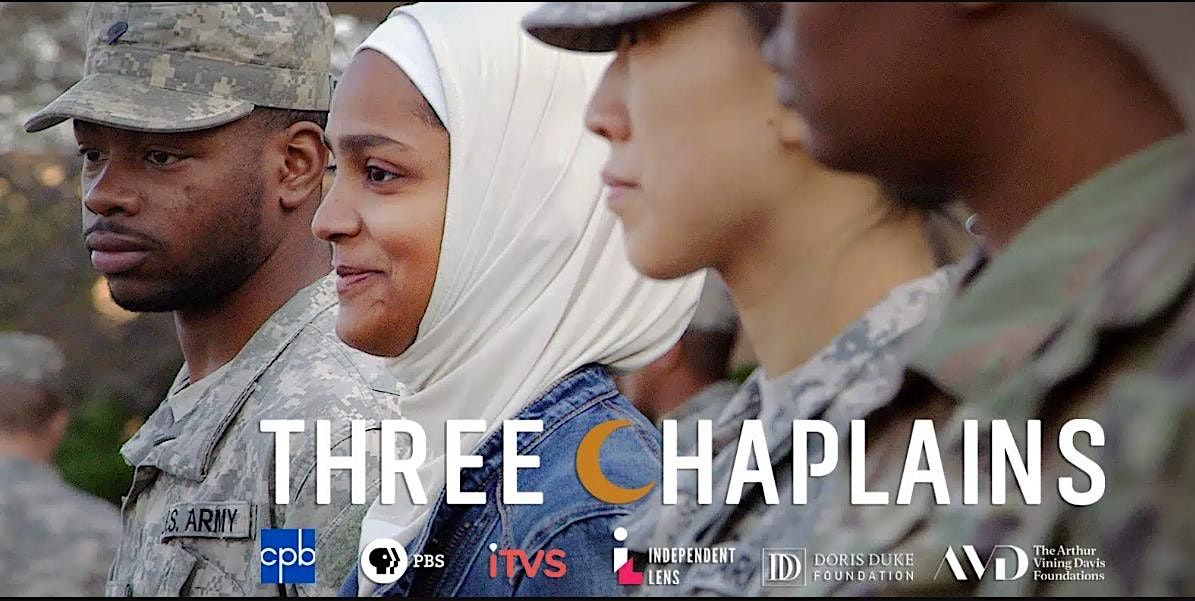 Muslim American Heritage Month: A screening of the Three Chaplains, 29 ...