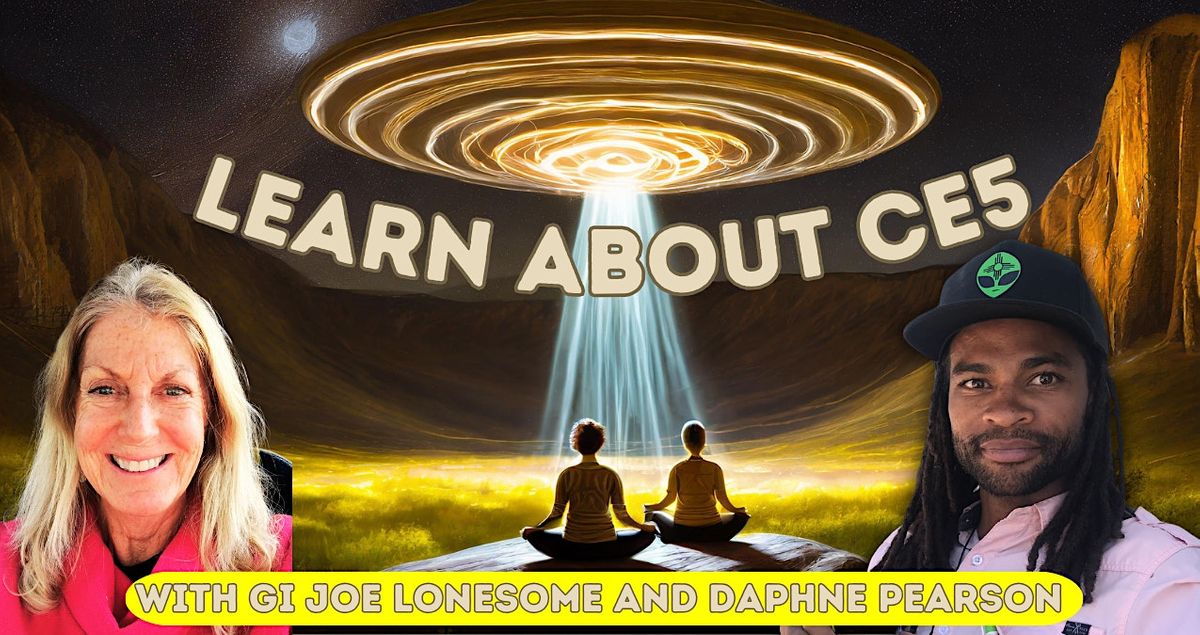 CE5 Explored with Daphne Pearson and GI Joe Lonesome, Taylor Ranch ...