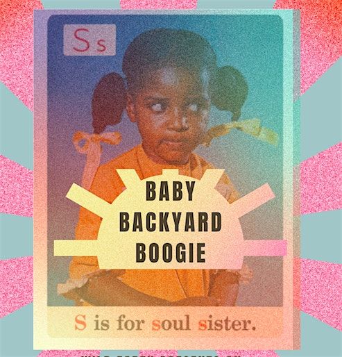 Baby Backyard Boogie, The Yard, Newark, 13 July 2024 | AllEvents.in