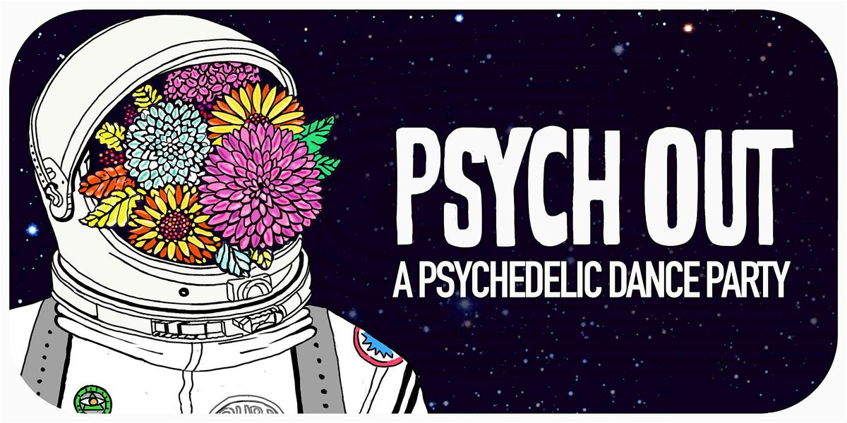 Psych Out: Psychedelic Dance Party [NYC], The Bowery Electric, New York ...