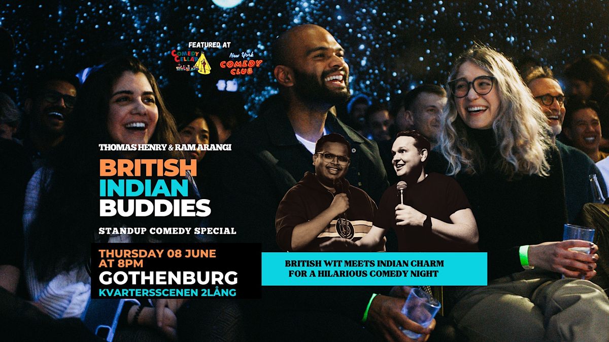 STANDUP COMEDY SPECIAL in English - British Indian Buddies ...