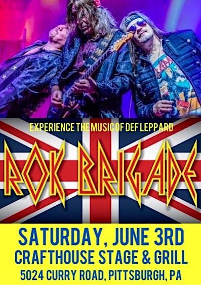 Rok Brigade: A Def Leppard Tribute, Crafthouse Stage & Grill ...