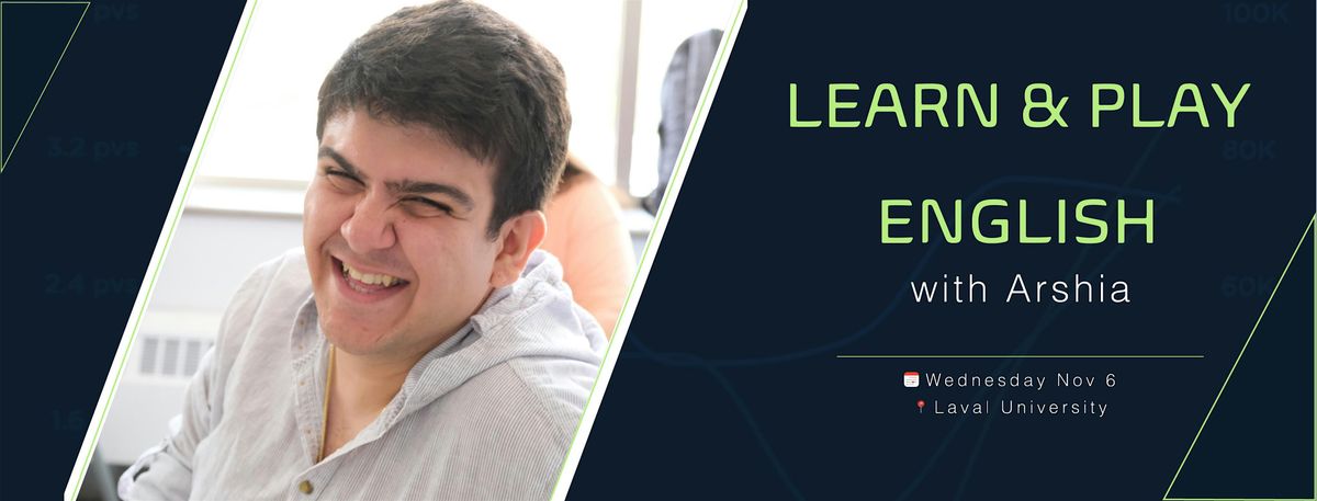 Learn & Play English, Laval University, Québec, 6 November 2024 | AllEvents.in