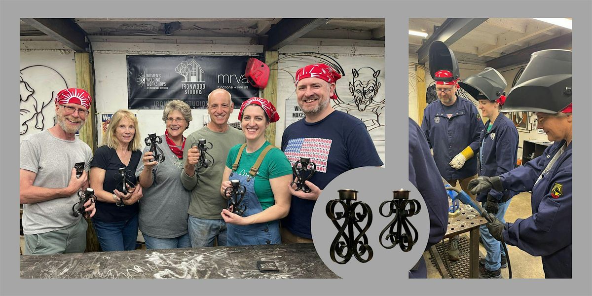 7/25 Couples Welding Workshop, Ironwood Studios Inc., SPRINGWATER, 25 ...