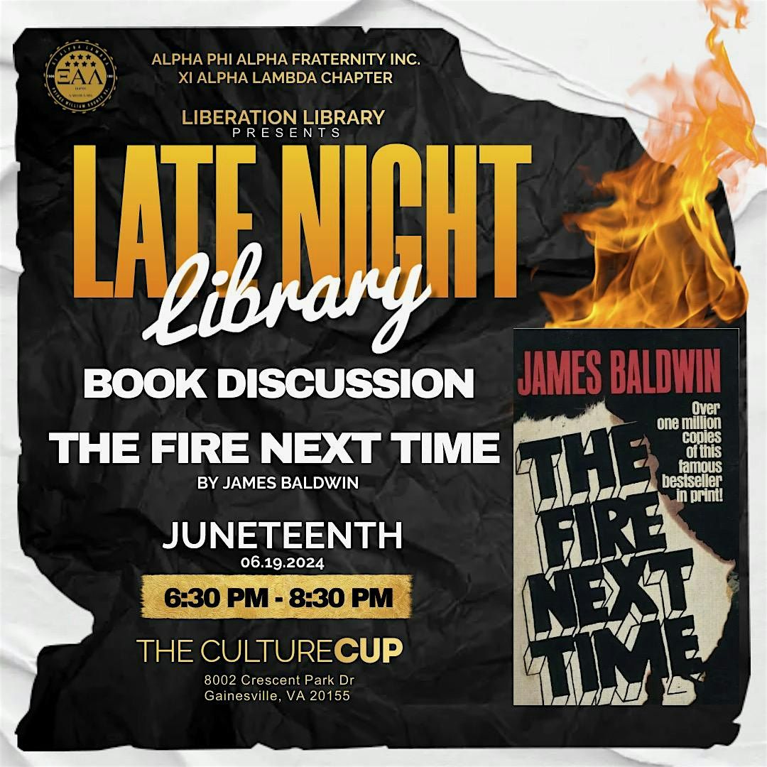 Late Night Library: "The Fire Next Time" Book Discussion, The Culture ...