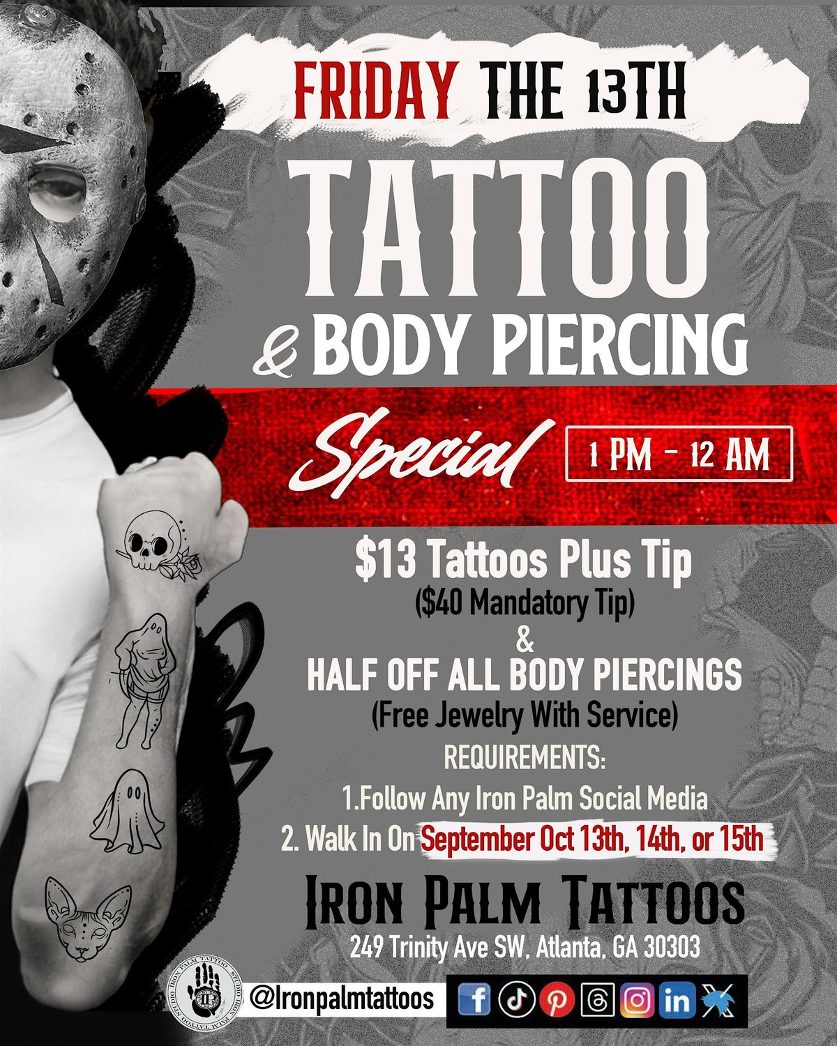Friday The 13th Piercing & Tattoo Flash Special at Iron Palm Tattoos ...