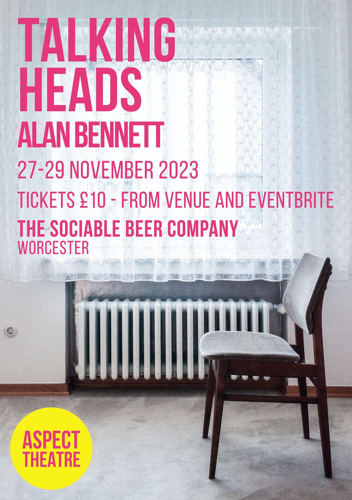 Talking Heads by Alan Bennett, The Sociable Beer Company, Worcester, 28 ...
