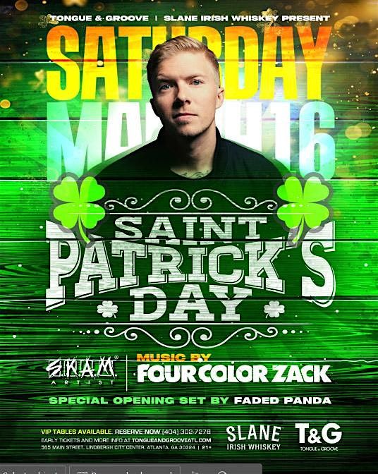 St. Patricks Day Celebration - SKAM ARTIST DJ Four Color Zack, Faded ...