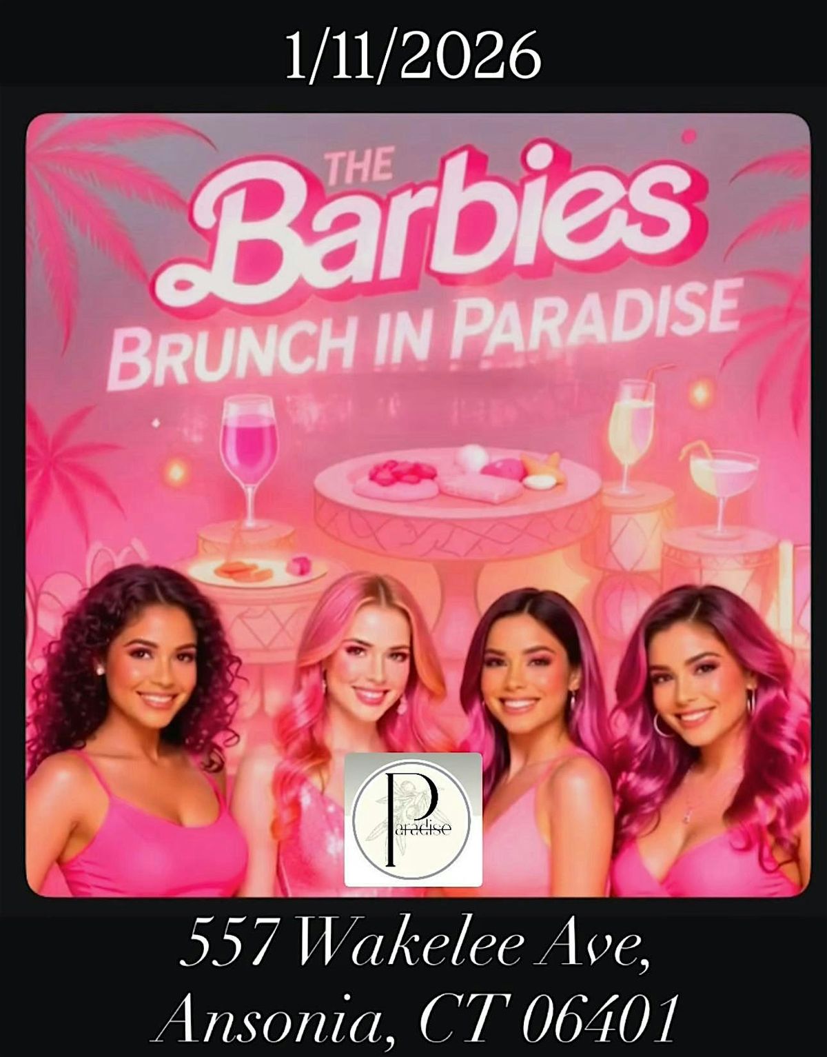 Barbies in Paradise Ultimate Brunch, Paradise Restaurant & Banquet Hall ...