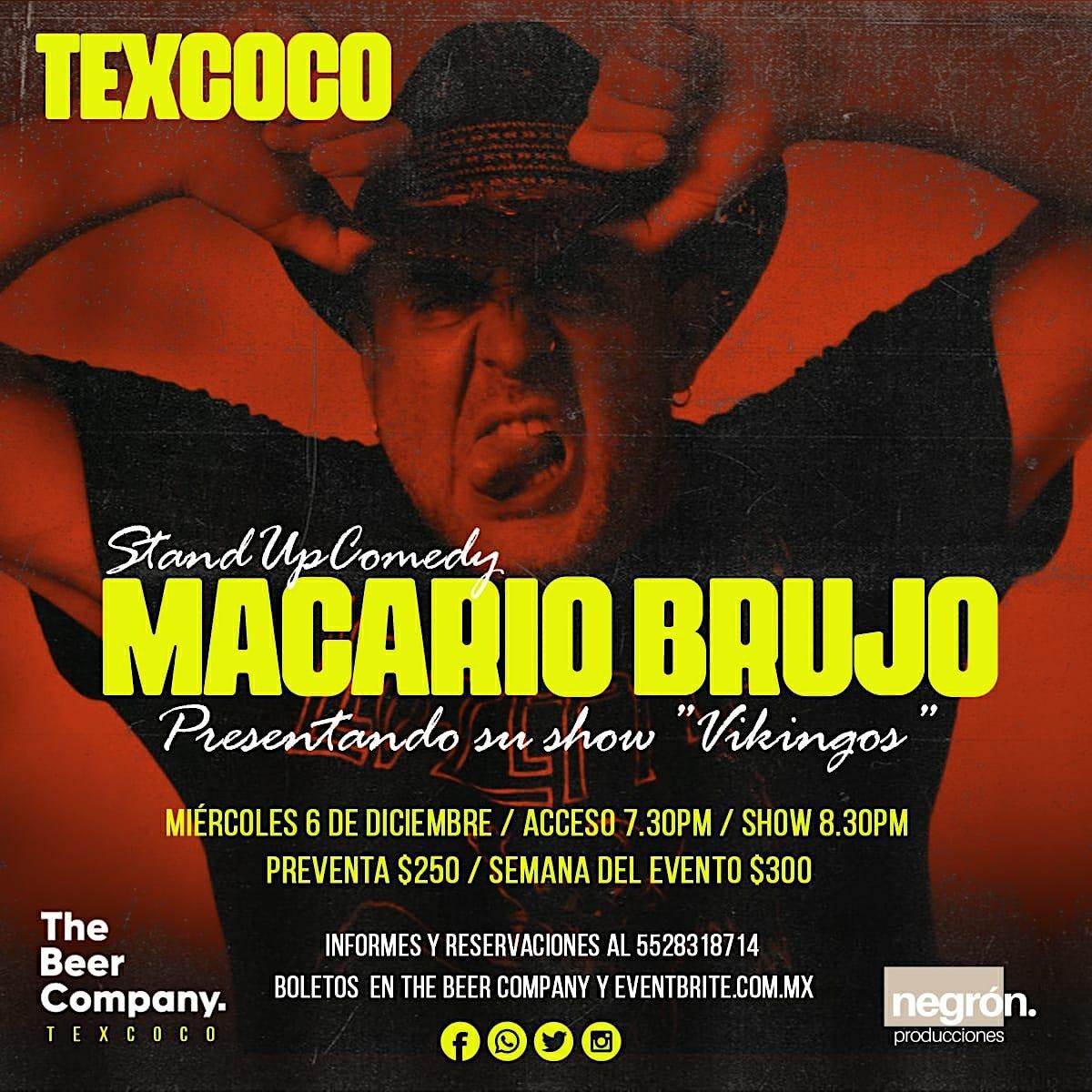 Macario Brujo | Stand Up Comedy | Texcoco, The Beer Company Texcoco ...