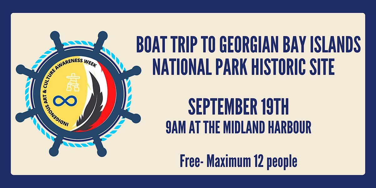 Boat Trip to Georgian Bay Islands National Park Historic Site (9am ...
