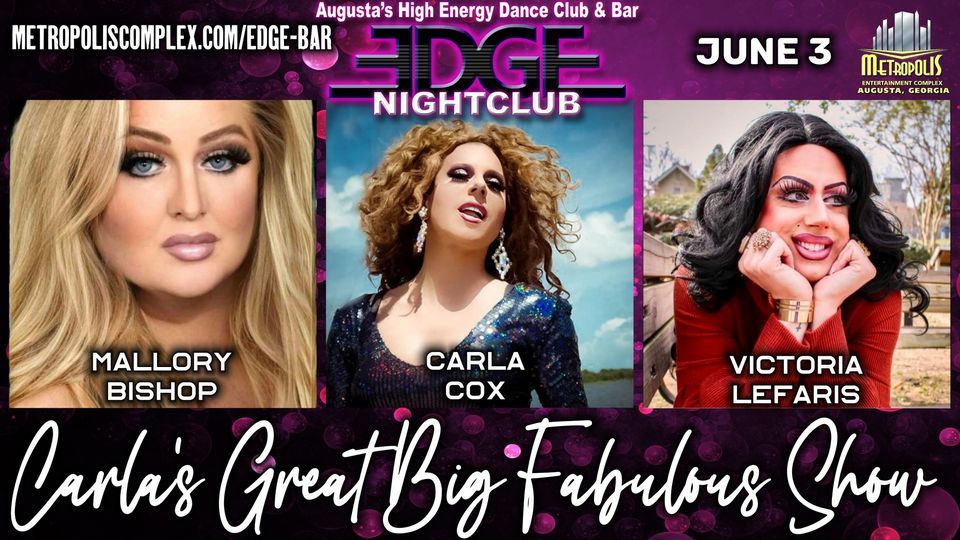 Carlas GBFS feat Mallory & Victoria, Edge Nightclub, Augusta, 4 June ...
