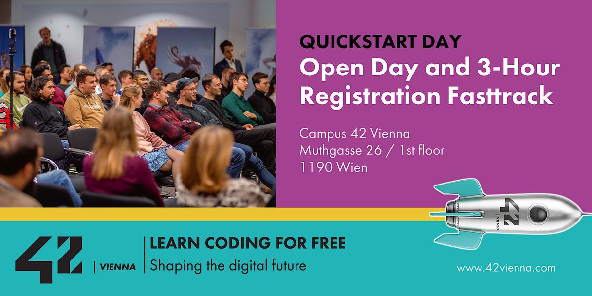 42 Vienna Quickstart Day: Open Day with 3-Hour Fast-Track Registration ...