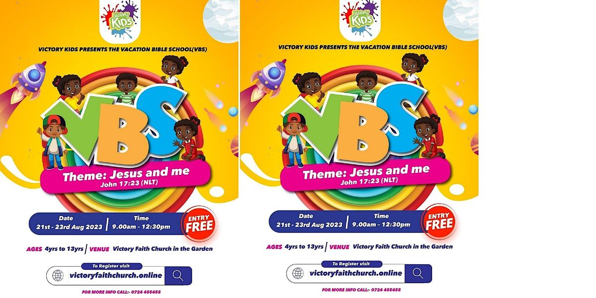 VFC Vacation Bible School - Jesus and Me, Victory Faith Church, Nairobi ...