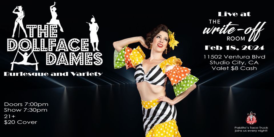 The Dollface Dames NEW Sunday FUNDay Studio City Feb 18, The Write Off ...