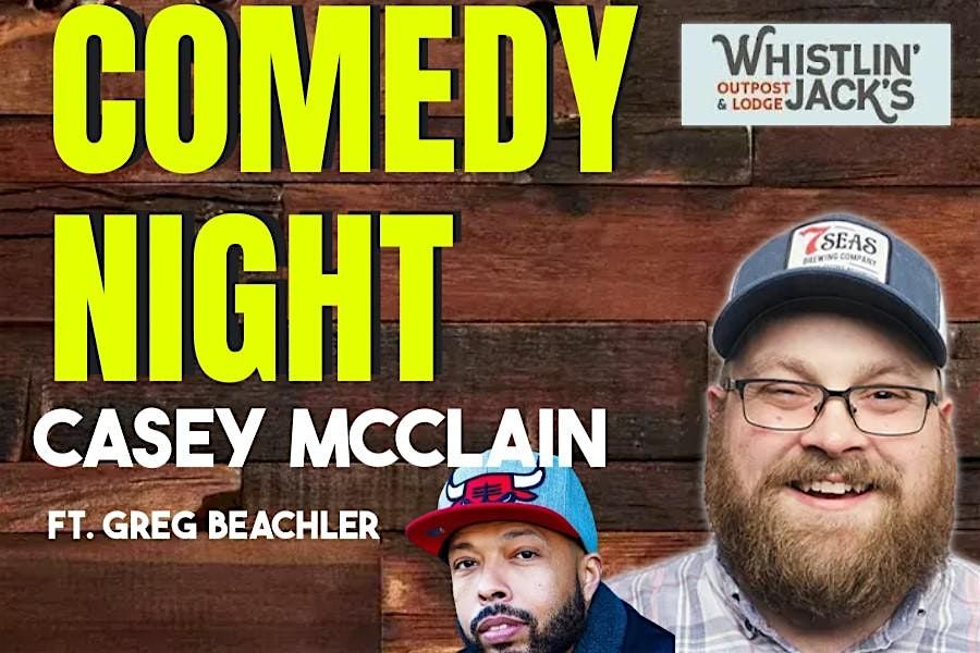 June Comedy Night at WJL, Whistlin' Jack Lodge, Washington 410, Naches ...