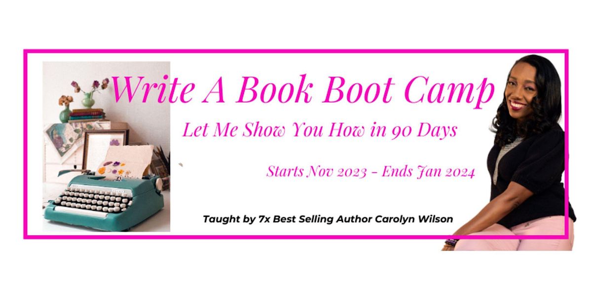 Write a Book Boot Camp, November 1 to November 29 | Online Event ...