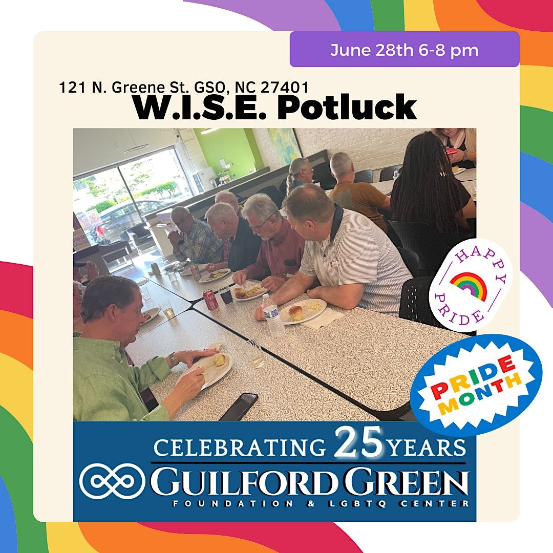 June 28th W.I.S.E. Potluck, Guilford Green Foundation & LGBTQ Center ...