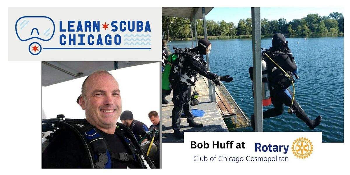 Bob Huff of Learn Scuba Chicago speaks at Cosmo Rotary, Elephant ...