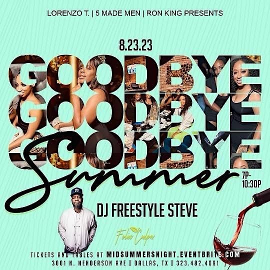 GOODBYE SUMMER • DALLAS DINNER PARTY @ FELIX CULPA, Felix Culpa, Dallas ...