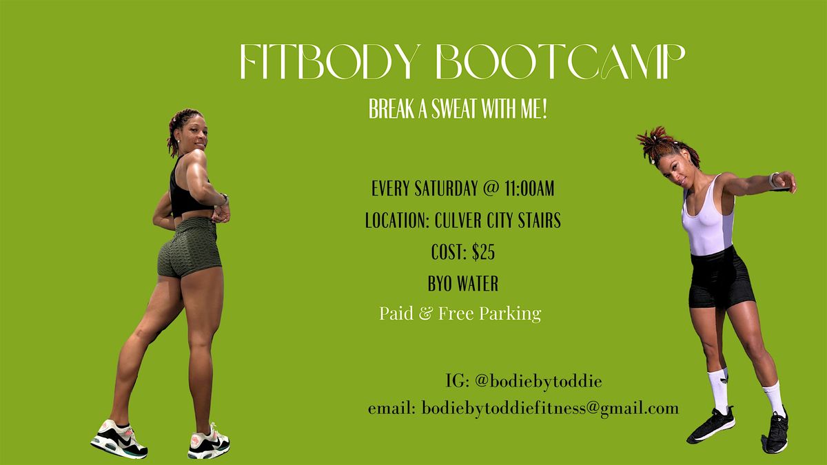 Fitbody Bootcamp w/Bodie By Toddie, Culver City Stairs, 27 April to 1 ...