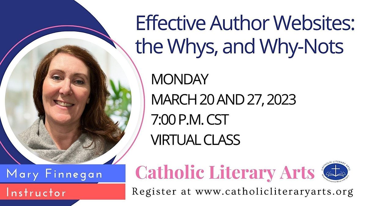 Effective Author Websites: the Whys, and Why-Nots, March 20 to March 27 ...
