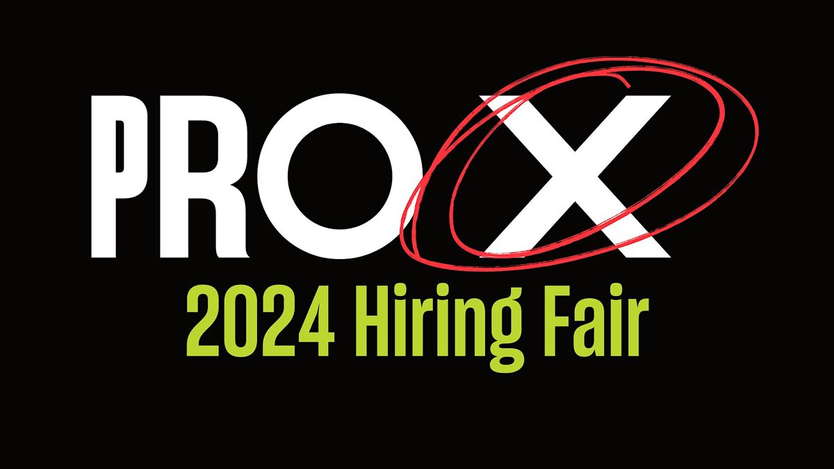 ProX 2024 Hiring Fair, Kansas City Convention Center, 2 March 2024 ...