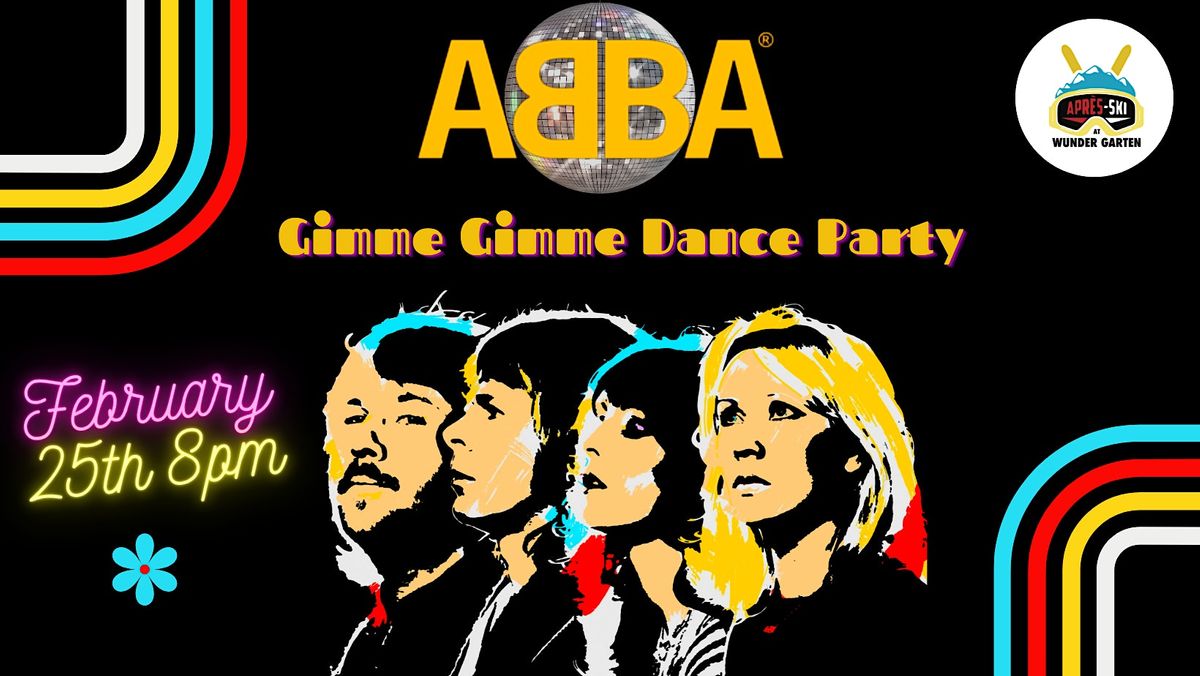 Après Ski: Dancing Queen ABBA Dance Party, Wunder Garten, Washington ...
