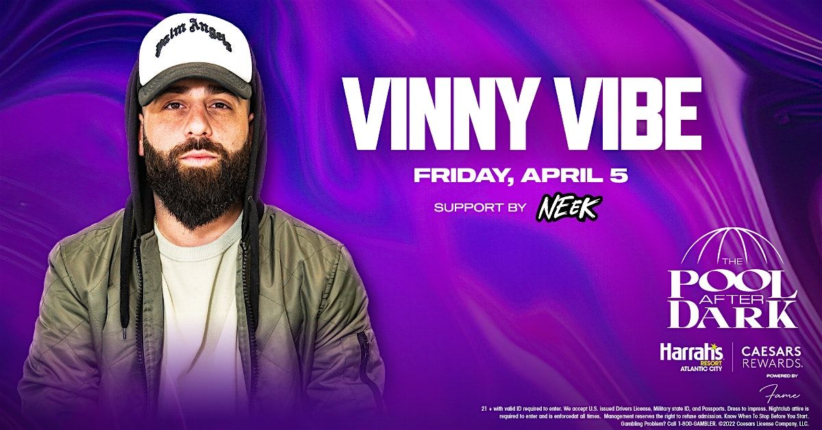 VINNY VIBE at The Pool After Dark - FREE GUEST LIST, The Pool After ...