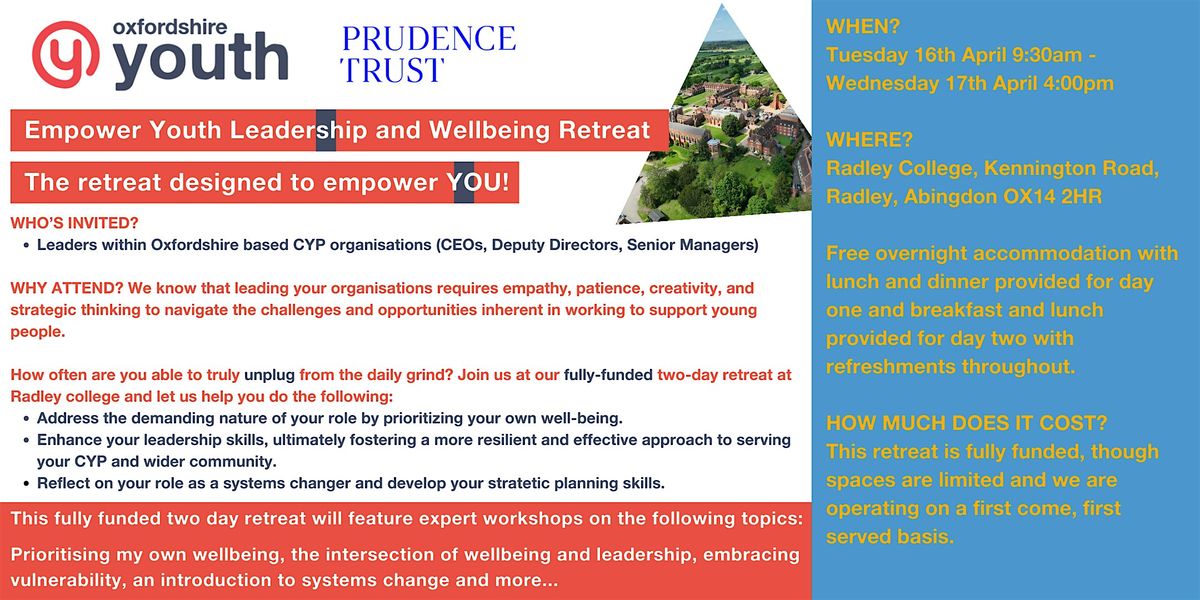 Empower Youth Leadership and Wellbeing Retreat, Radley College ...