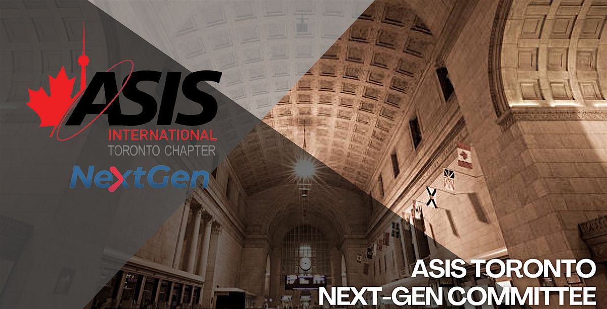 ASIS Next Gen: City Of Toronto Corporate Security Training Seminar ...