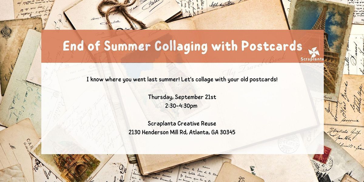 End of Summer Collaging with Postcards, Scraplanta Creative Reuse ...
